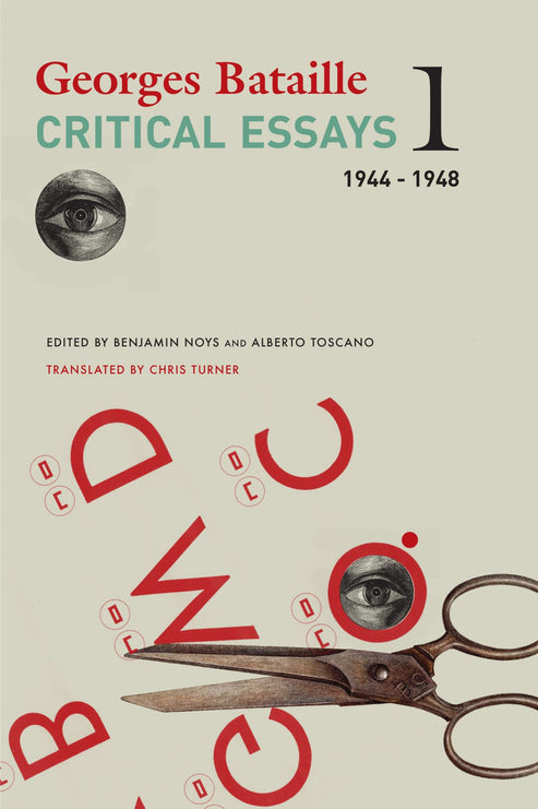 Critical Essays, 1944–1948 by Georges Bataille | Seagull Books